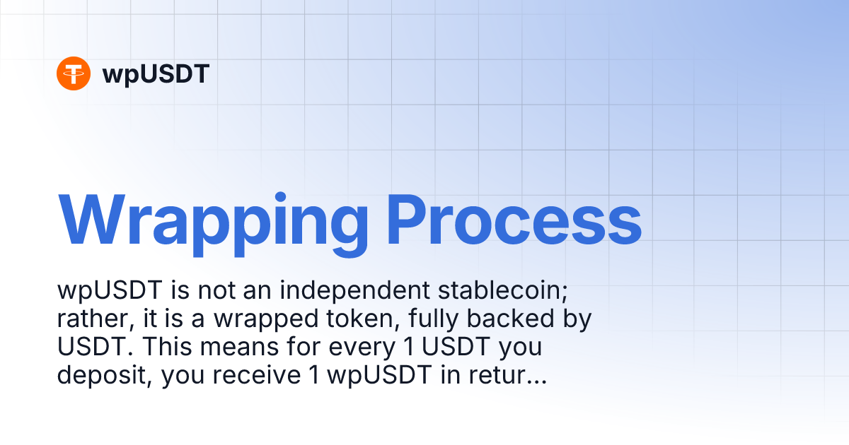 Wrapping Process | wpUSDT